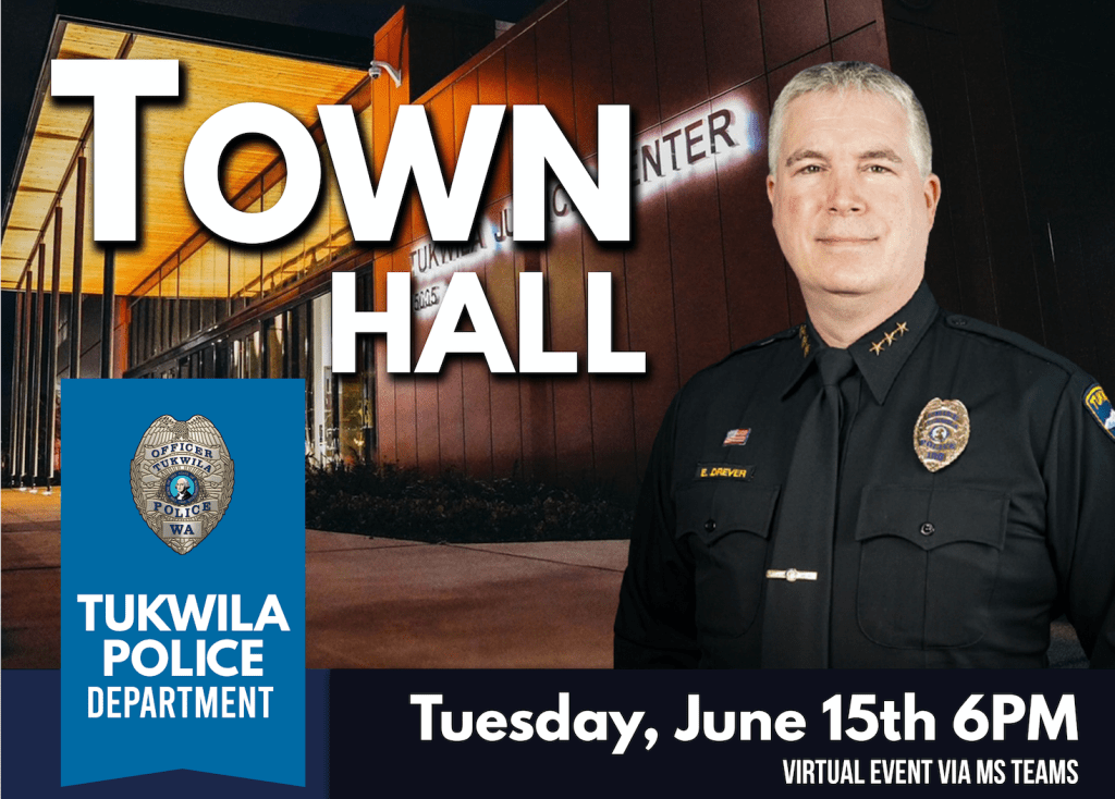 Tukwila PD Virtual Town Hall Tonight! - Tukwila PD News